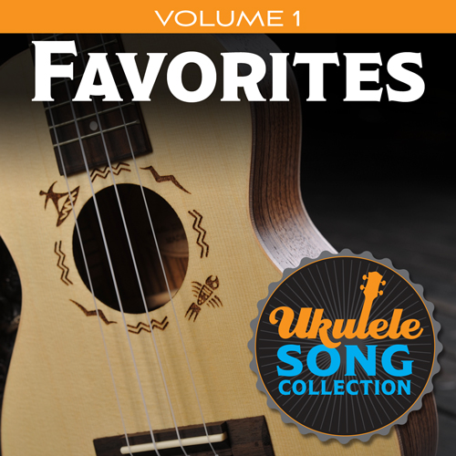 Ukulele Song Collection, Volume 1: Favorites Sheet Music | Various ...