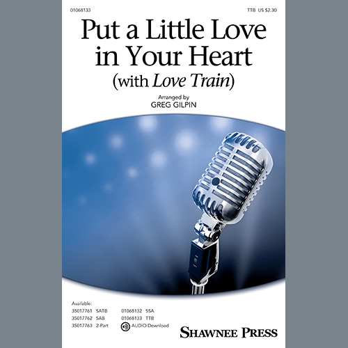 Put A Little Love In Your Heart (with Love Train) Sheet Music | Greg ...
