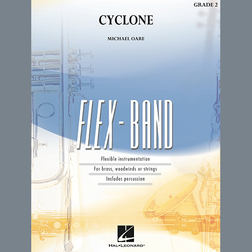 Cyclone - Pt.1 - Bb Clarinet/Bb Trumpet Sheet Music | Michael Oare | Concert Band: Flex-Band