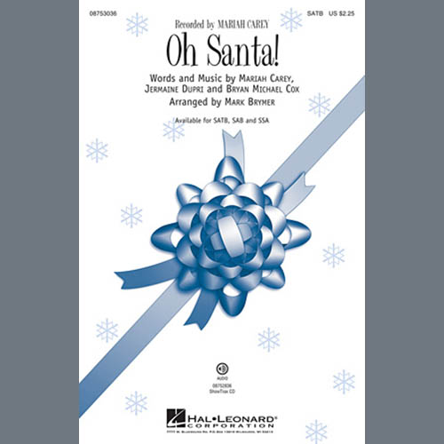 Oh Santa! by Mariah Carey » Mixed Choir Sheet Music