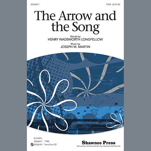 The Arrow And The Song von Joseph M. Martin » Männerchor Noten