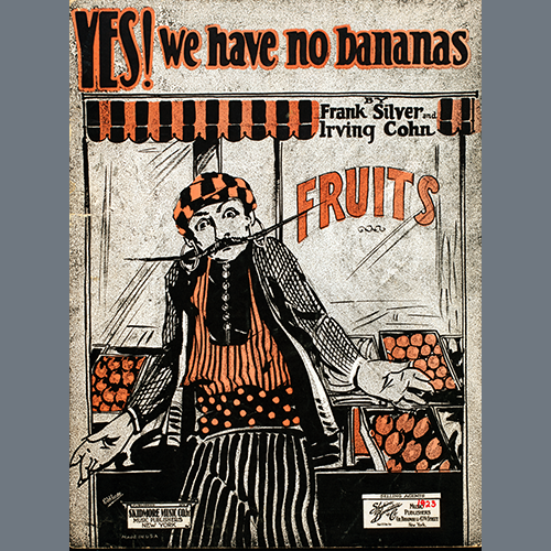 Yes! We Have No Bananas Sheet Music | Frank Silver | E-Z Play Today